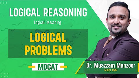 MDCAT Logical Reasoning Lectures - YouTube