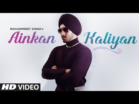 Ainkan Kaliyan (Black Shades) By Rohanpreet Singh | The Kidd, Jassi Lohka | Latest Songs 2019