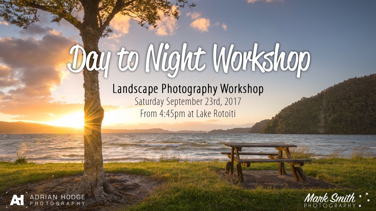Day to Night Landscape Workshop - Nikon D850 Time-lapse Movie - YouTube