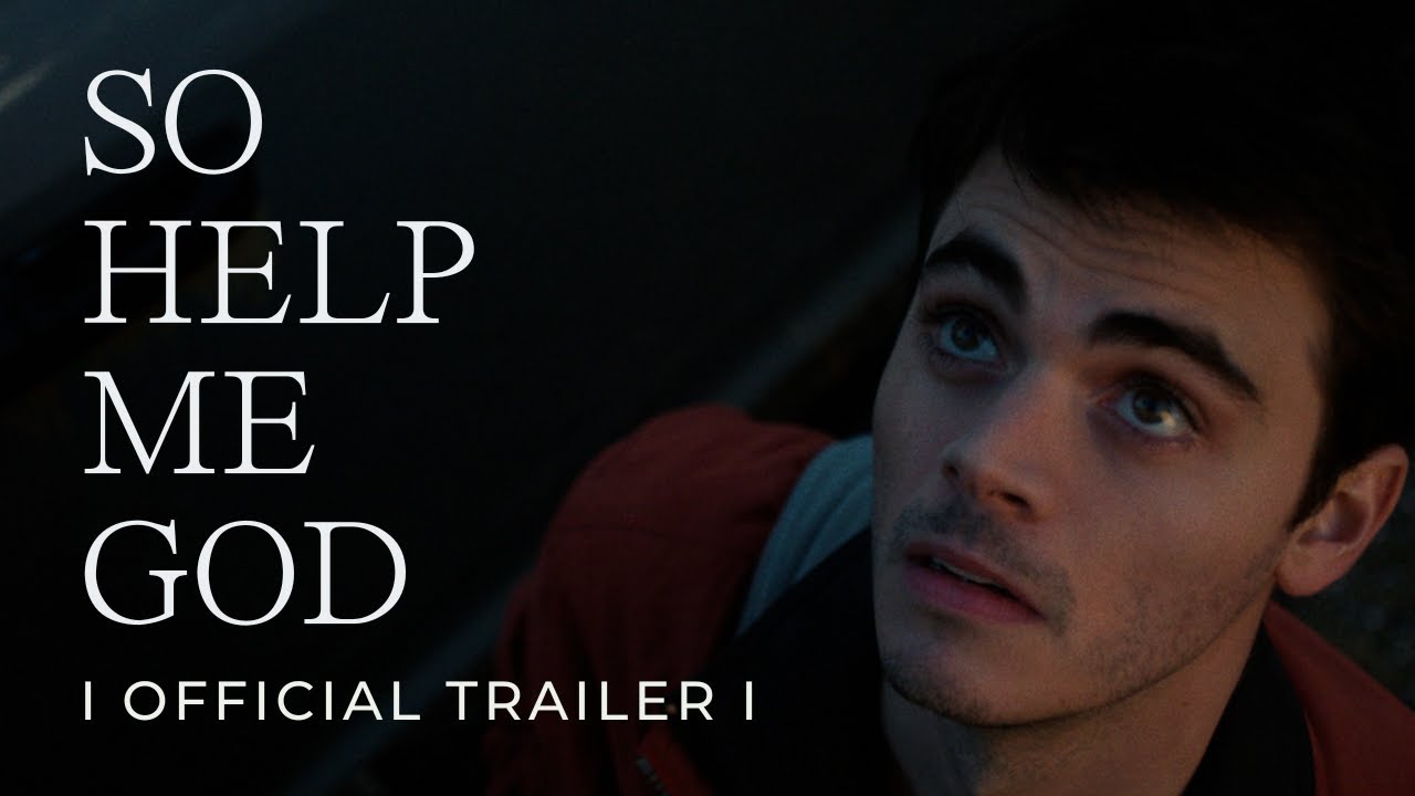 So Help Me God I Official Trailer - YouTube