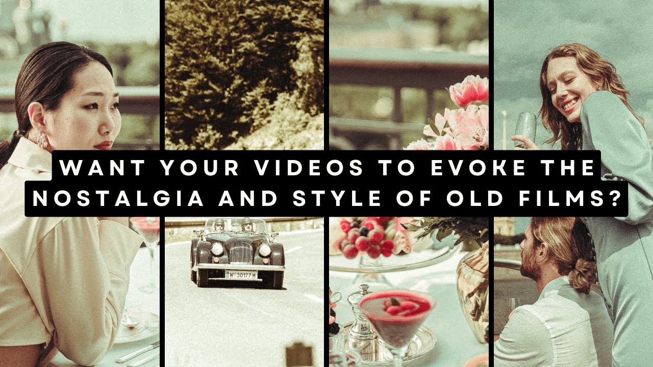 Want Your Videos to Evoke the Nostalgia and Style of Old Films with ...