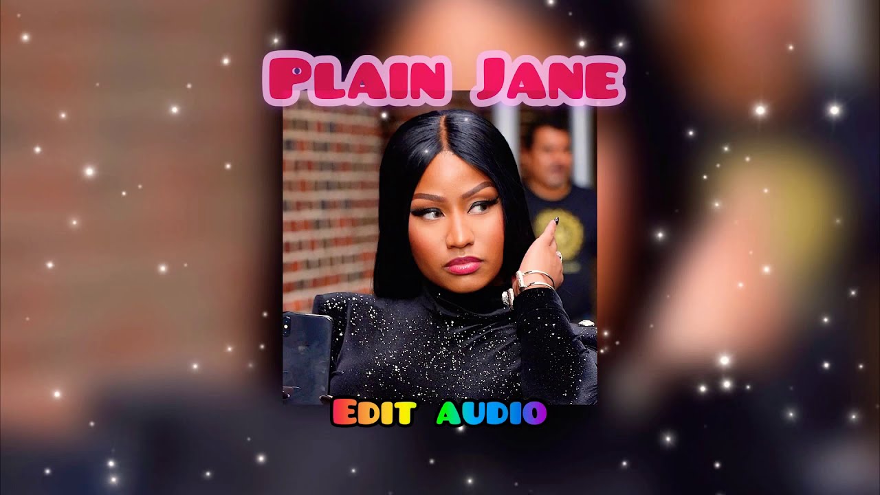 plain Jane- A$AP ferg and Nicki Minaj EDIT AUDIO - YouTube