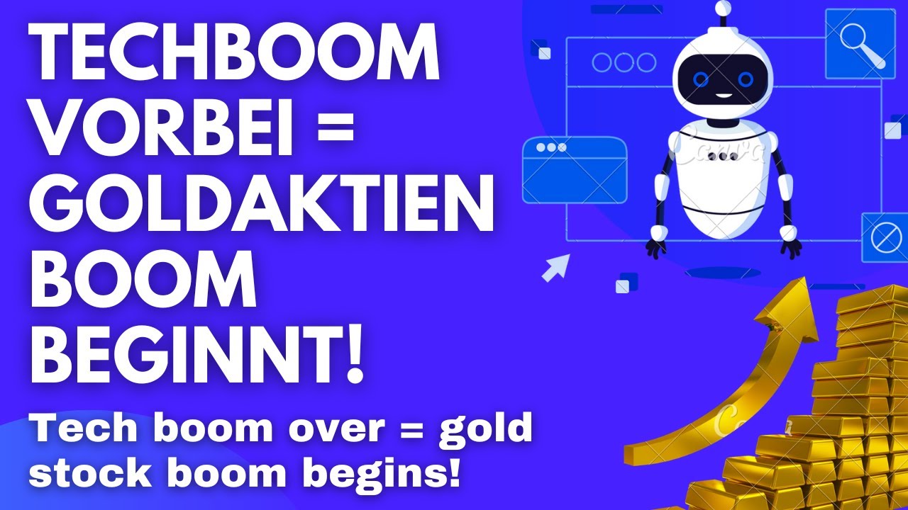 Silberaktien | Goldaktien - Techboom vorbei = Goldaktienboom beginnt! - YouTube