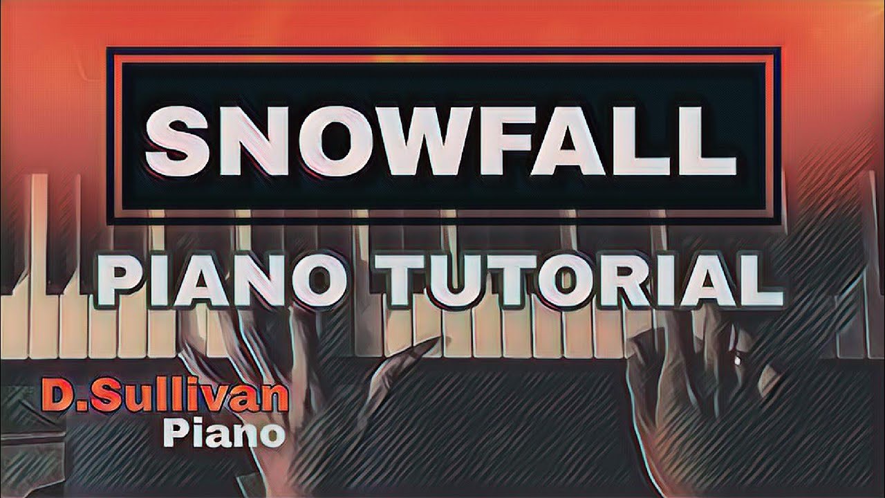 Snowfall (Øneheart x Reidenshi) Piano Tutorial - YouTube