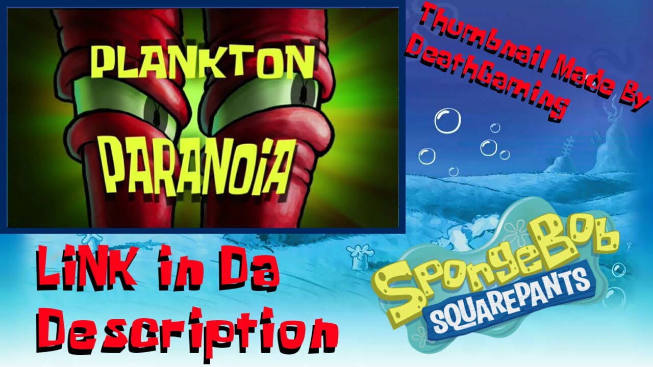Plankton Paranoia FULL EPISODE (LiNK IN THE DESCRIPTION) - YouTube
