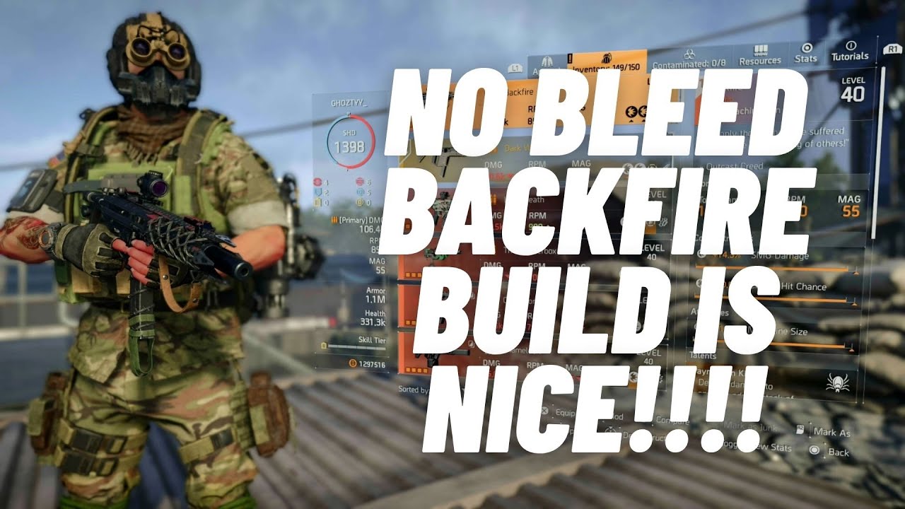 THE DIVISION 2 - NO BLEED BACKFIRE BUILD IS NICE!!!! - YouTube