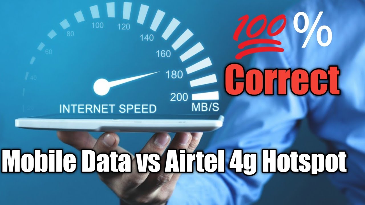 Internet Speed Test | Mobile Data VS Airtel 4g Hotspot | Speed Test Of ...