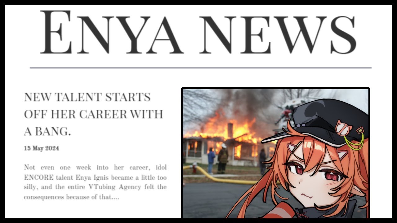 VTubing Agency collapes because of one Talent 【IdolEN | Enya Ignis ...