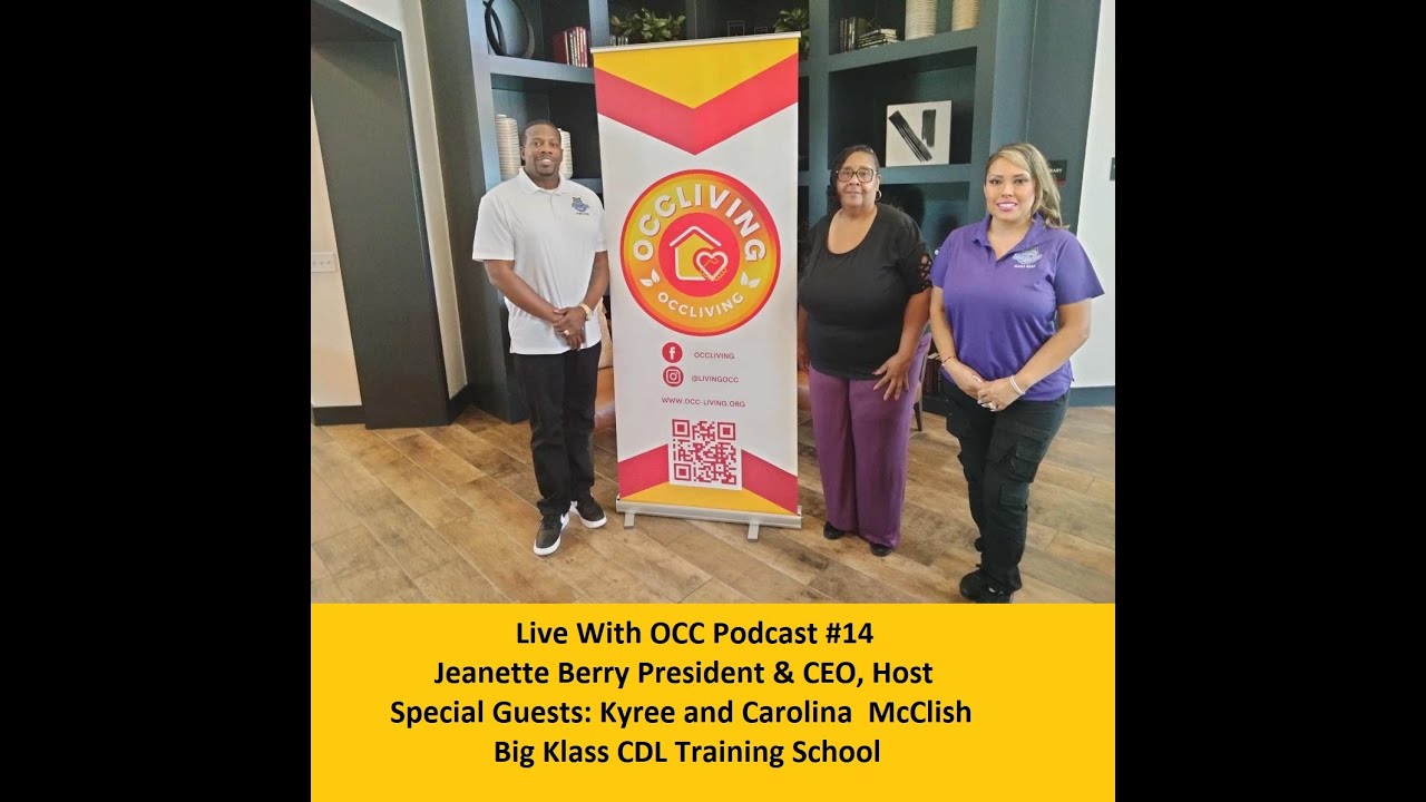 Live With OCC Podcast #14 Big Klass CDL Training School - YouTube