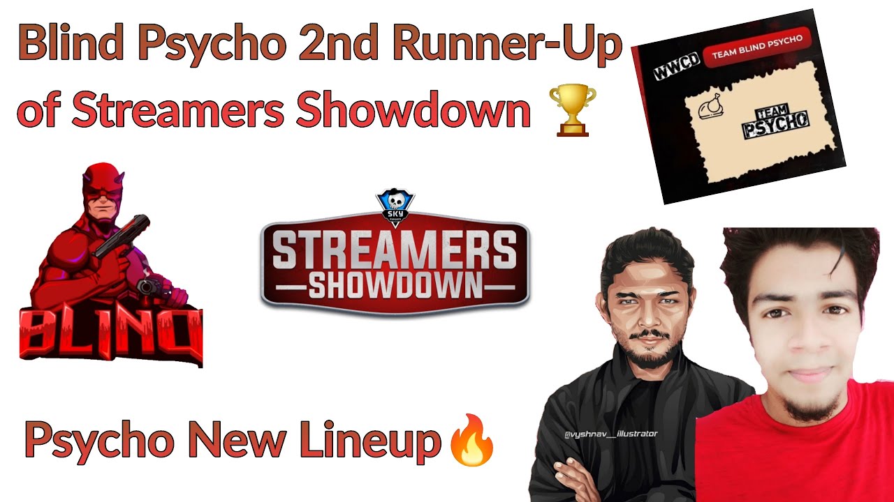 Blind Psycho 2nd Runner-Up in Streamers Showdown | Skyesports | Blind ...