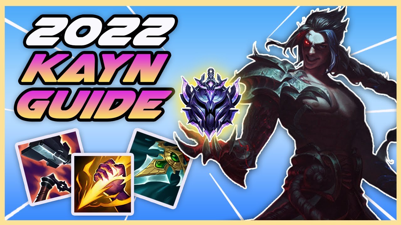 THE KAYN GUIDE YOU NEED FOR SEASON 12 | RUNES, ITEMS, FORMS AND CLEARS ...