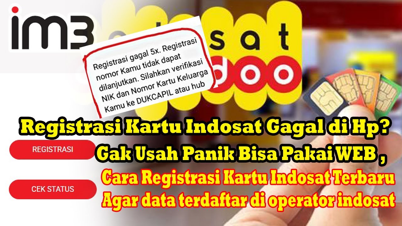 Cara Registrasi Kartu Indosat Yang Benar, Versi Terbaru - YouTube