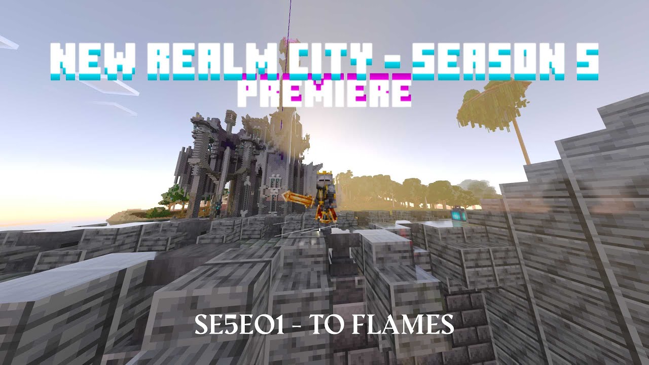 To Flames - (New Realm City SMP - SE5EO1 - Short-Form Recap - Minecraft ...