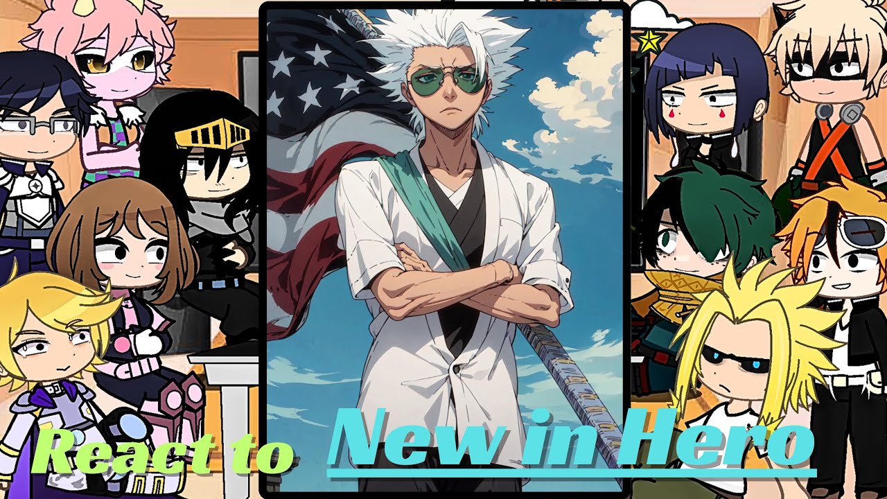 Pro heroes react to hitsugaya toshiro as the new hero | MHA BNHA ...