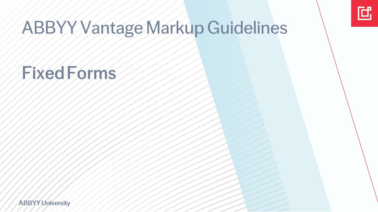 ABBYY Vantage Markup Guidelines - Fixed Forms - YouTube