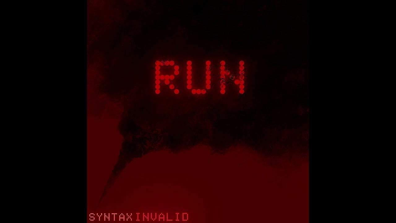RUN || SYNTAX INVALID - YouTube