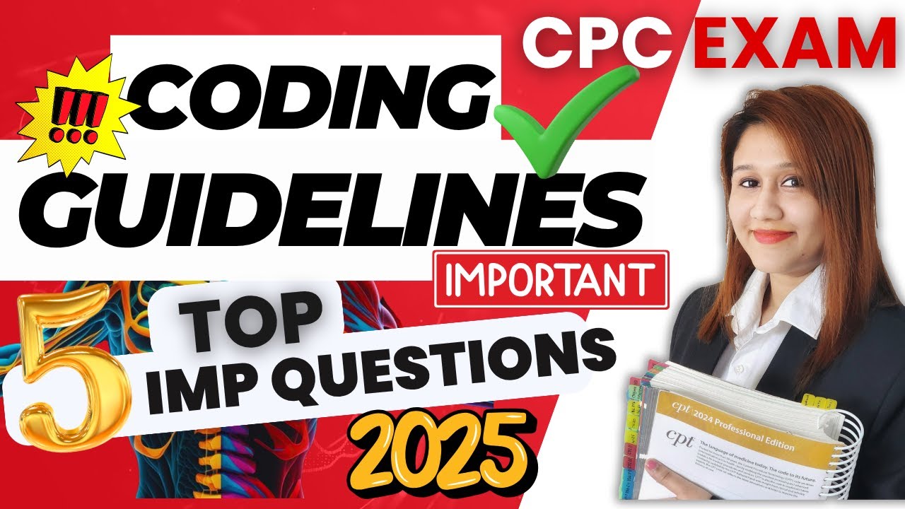 Top CPC Exam Must Know Coding Guidelines Important Questions - YouTube