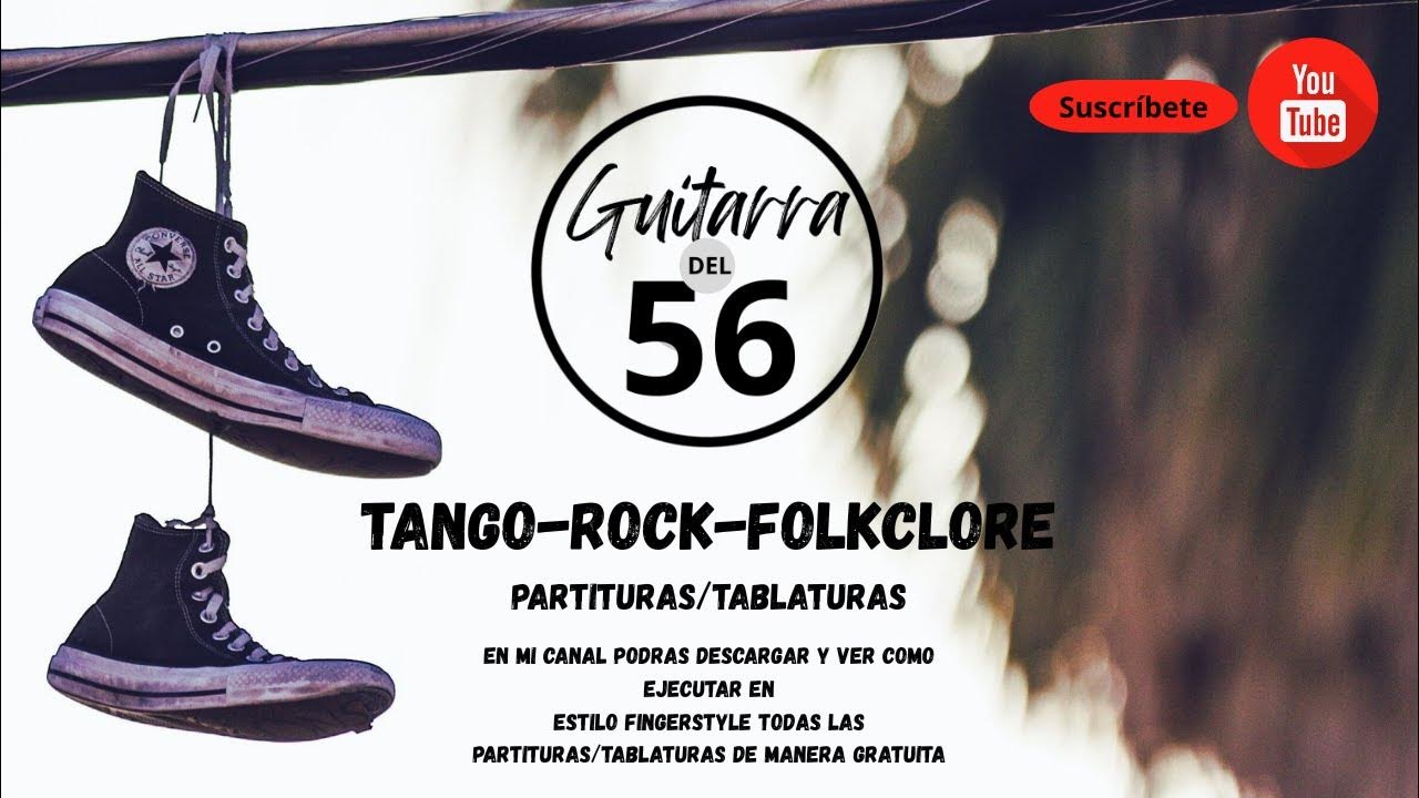 Entre a mi pago sin golpear - Chacarera - Fingerstyle + Partitura y Tablatura en PDF - Guitarra ...