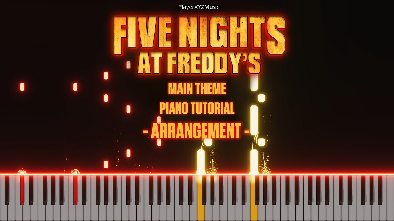 Five Nights at Freddy's - Main Theme - Arrangement - (Piano Tutorial ...