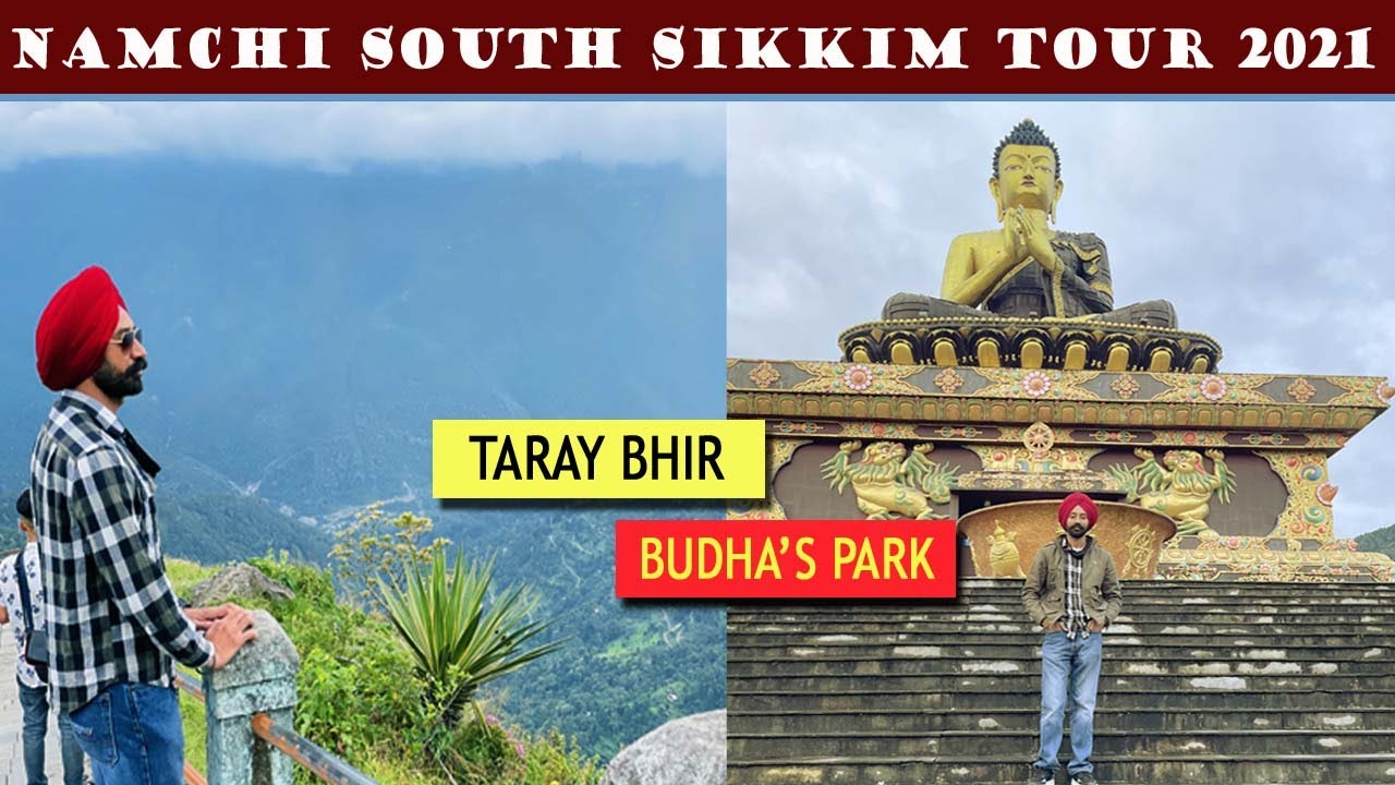 Sikkim Tour | Taray Bhir | Budha's Park | South Sikkim | Vlog 3 ...