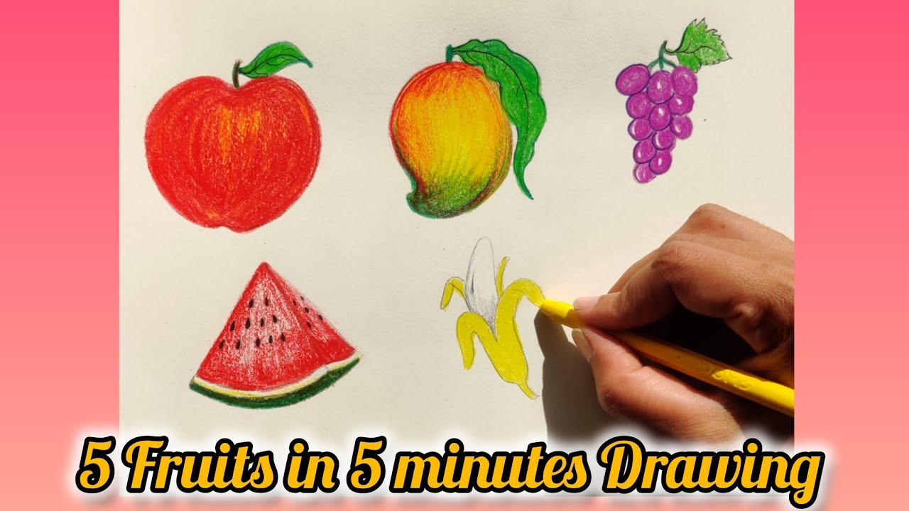 How To Draw 5 Fruits in 5 minutes | Step by Step Easy Drawing Tutorial ...