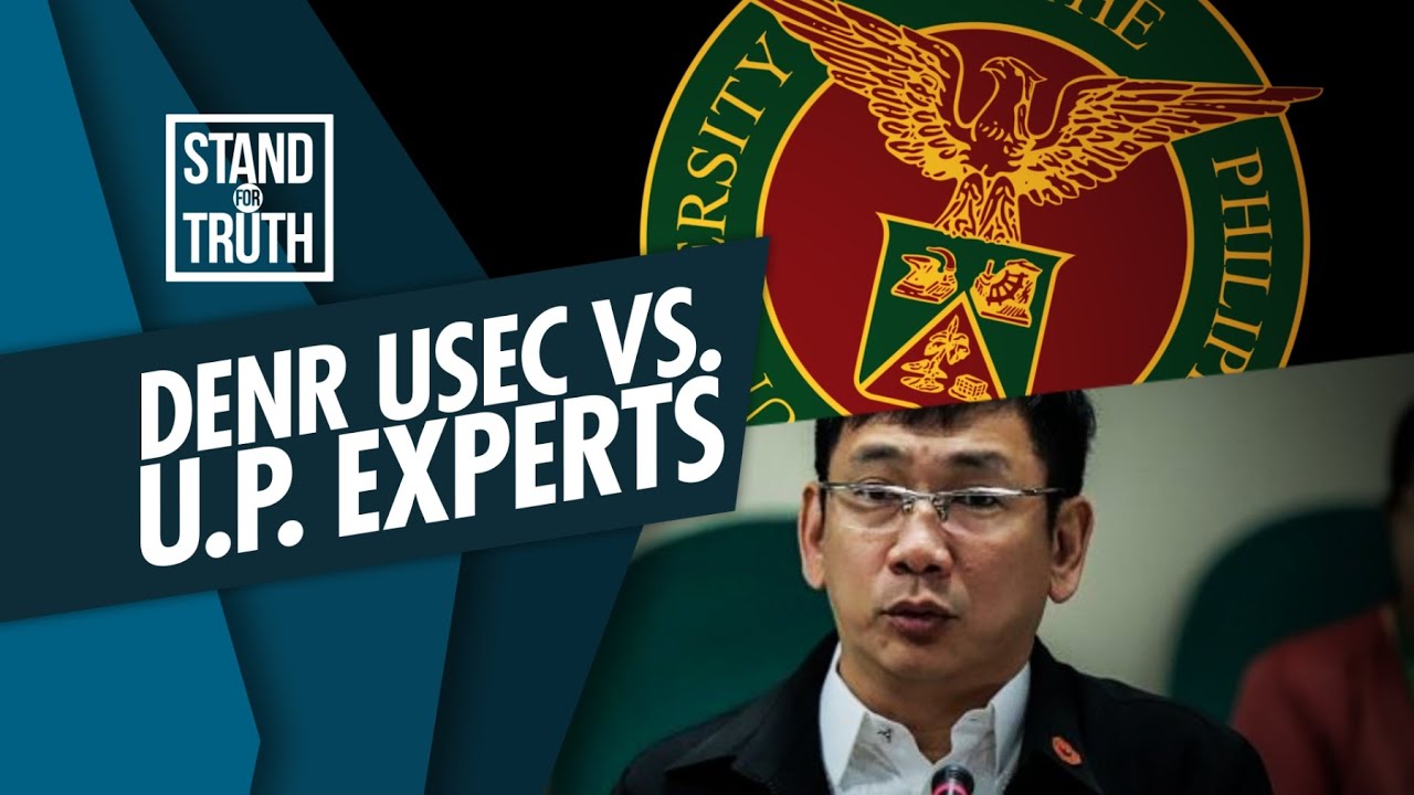 Stand for Truth: DENR Usec. Antiporda to UP: ‘Bayaran’ - YouTube