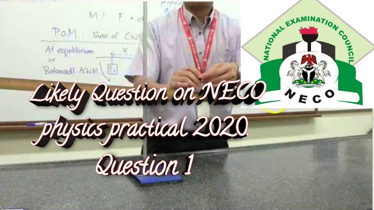 NECO physics practical cheat 1 - YouTube