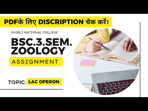 Bsc.3rd semester Zoology assignment|lac_operon.|bsc2nd year Zoology assignment.with pdf - YouTube