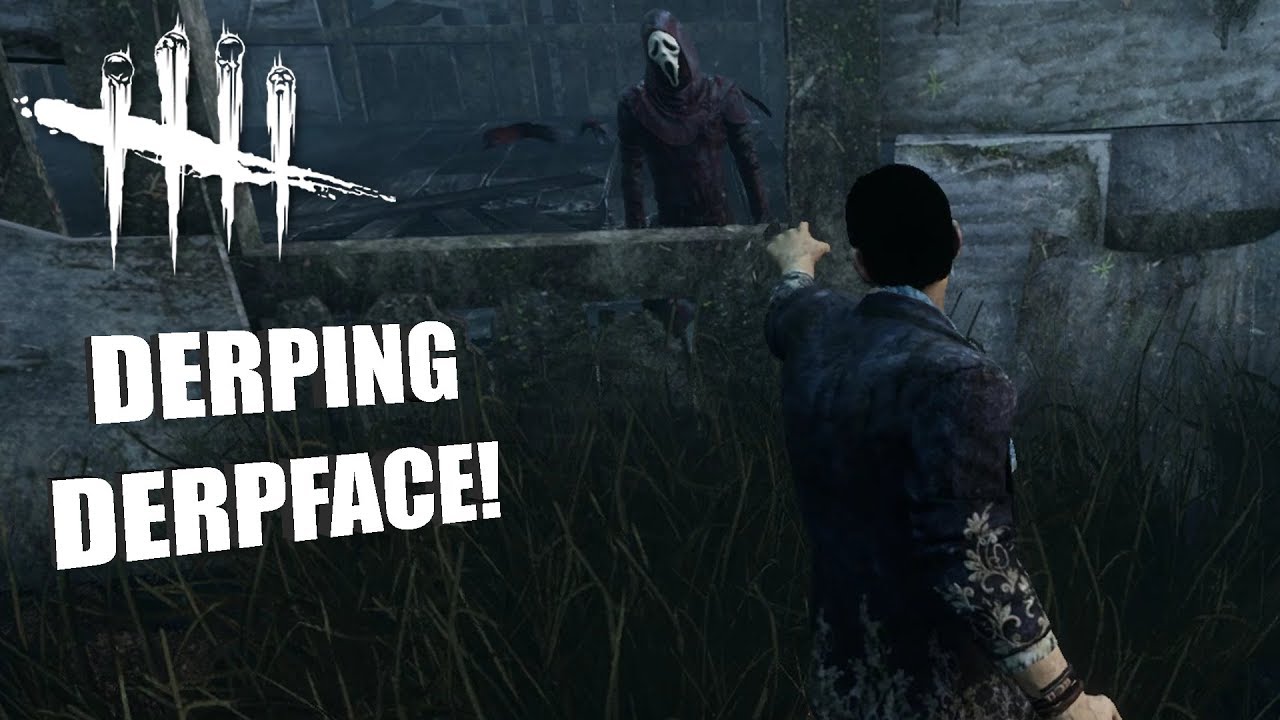 DERPING DERPFACE! | Dead By Daylight LEGACY SURVIVOR - YouTube