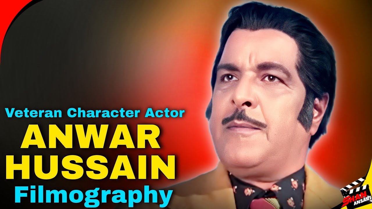 Anwar Hussain | Old Bollywood Hindi Films Versatile Character Actor ...