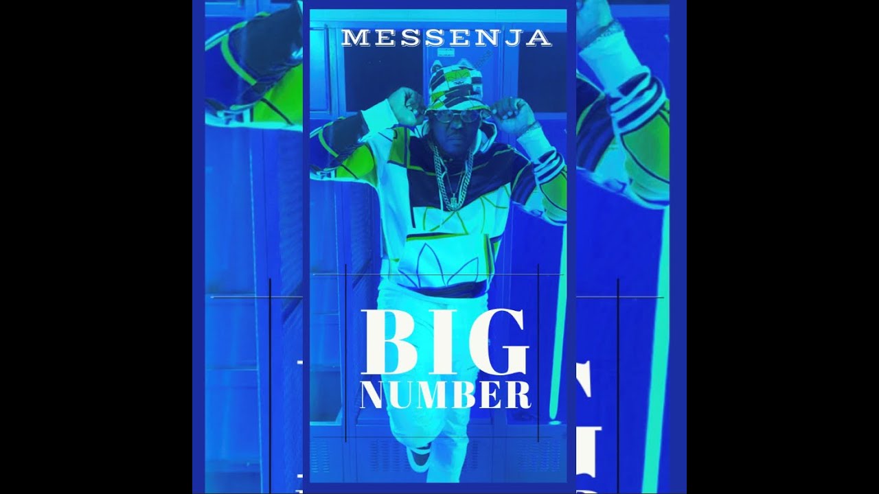 "Big Number" Video by Messenja - YouTube