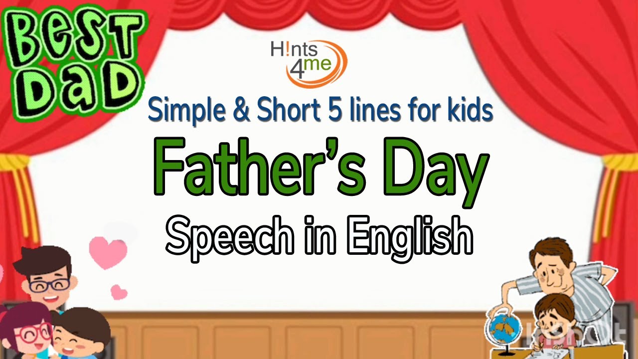 Fathers day speech in english | Father's day speech | Speech on fathers ...