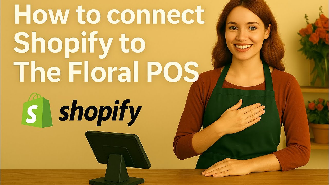 How to Connect Shopify to The Floral POS (Step-By-Step Tutorial) - YouTube