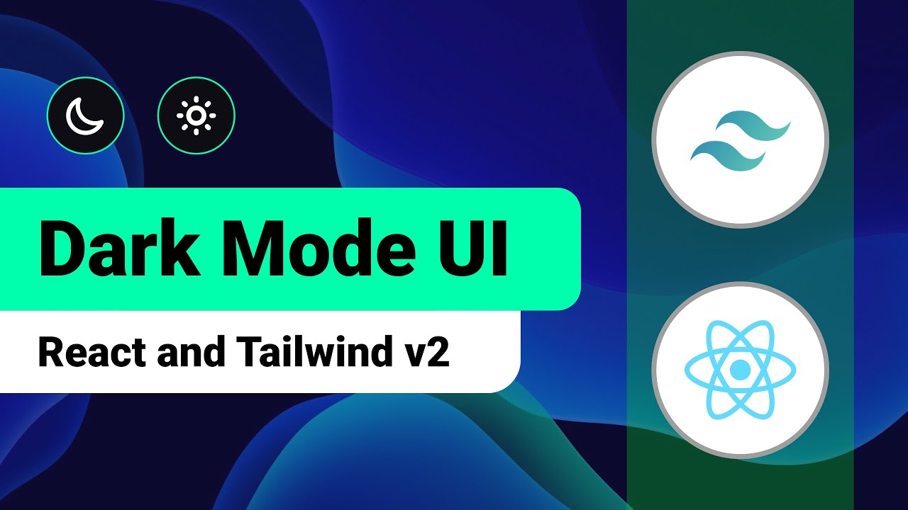 Tailwindcss Dark Mode Ui With React App Youtube