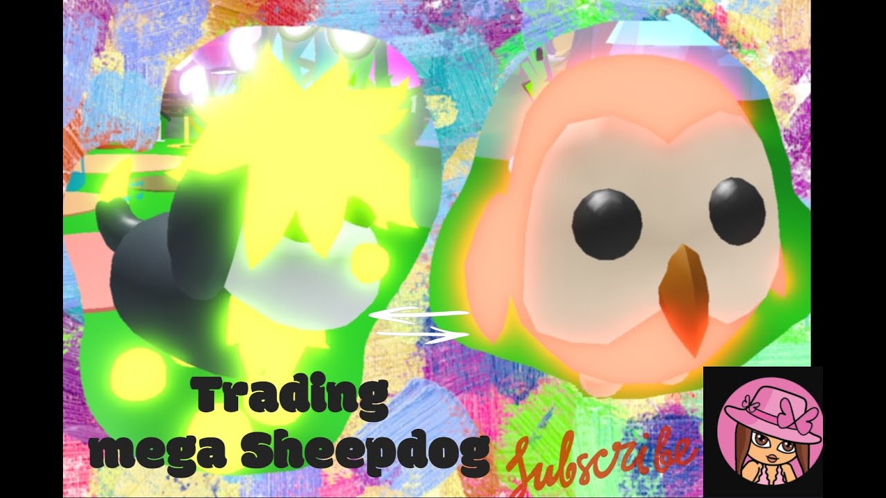 Trading A Mega Sheepdog In Adopt Me - YouTube