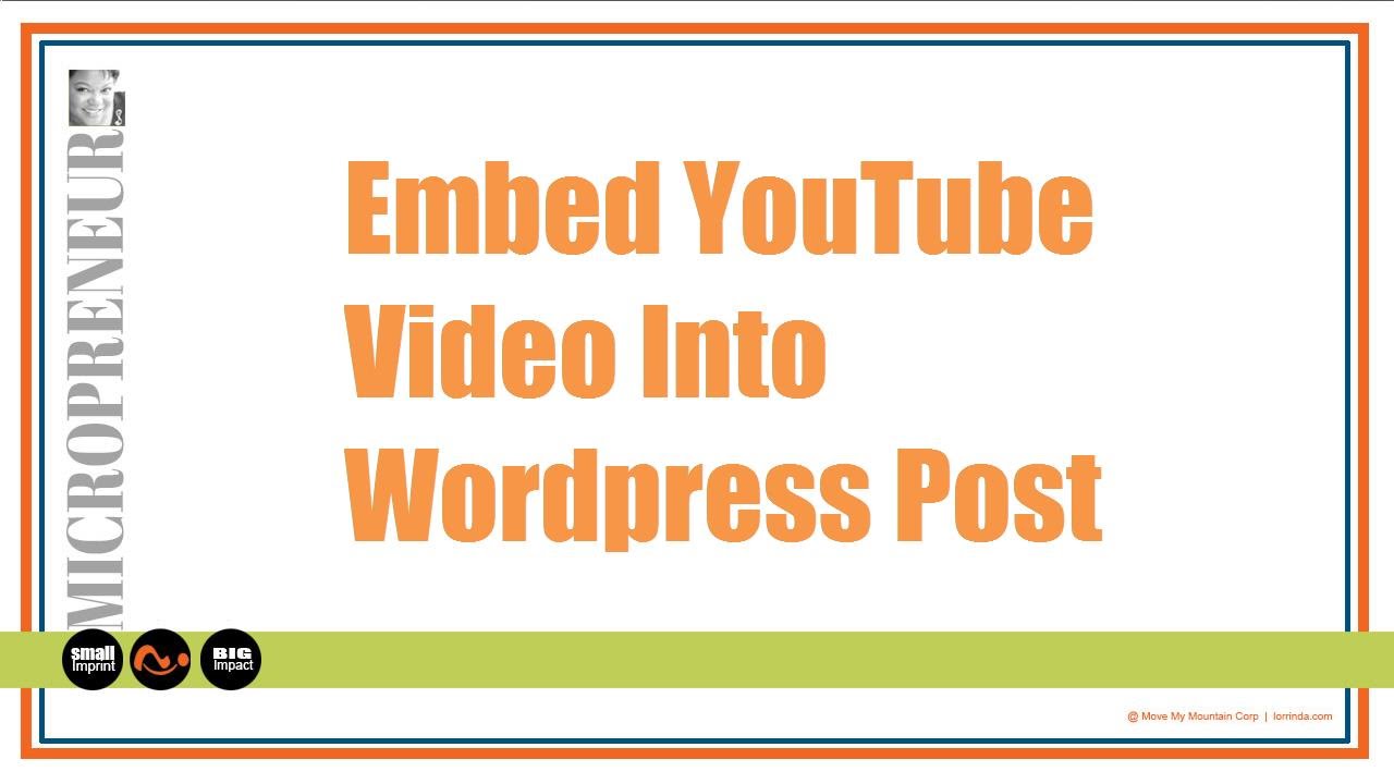 Put YouTube Video Into WordPress Post YouTube put-youtube-video-into-wordpress-post-youtube