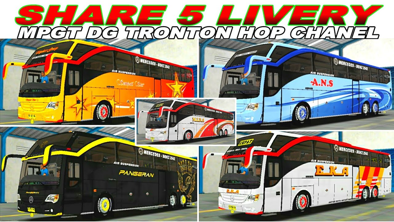 SHARE 5 LIVERY MOD MPGT DG HOP CHANEL‼️LINK VIA GOOGLE DRIVE - YouTube