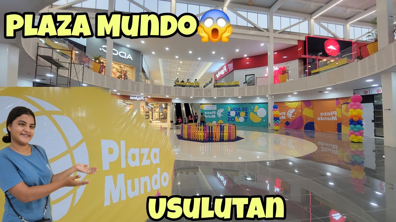 🔴PLAZA MUNDO USULUTAN GRAN PREAPERTURA EN EL SALVADOR - YouTube