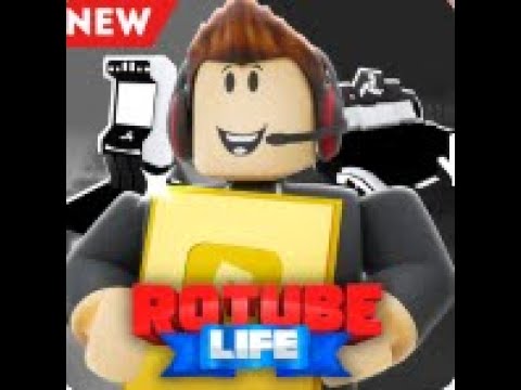 playing RoTube life. - YouTube