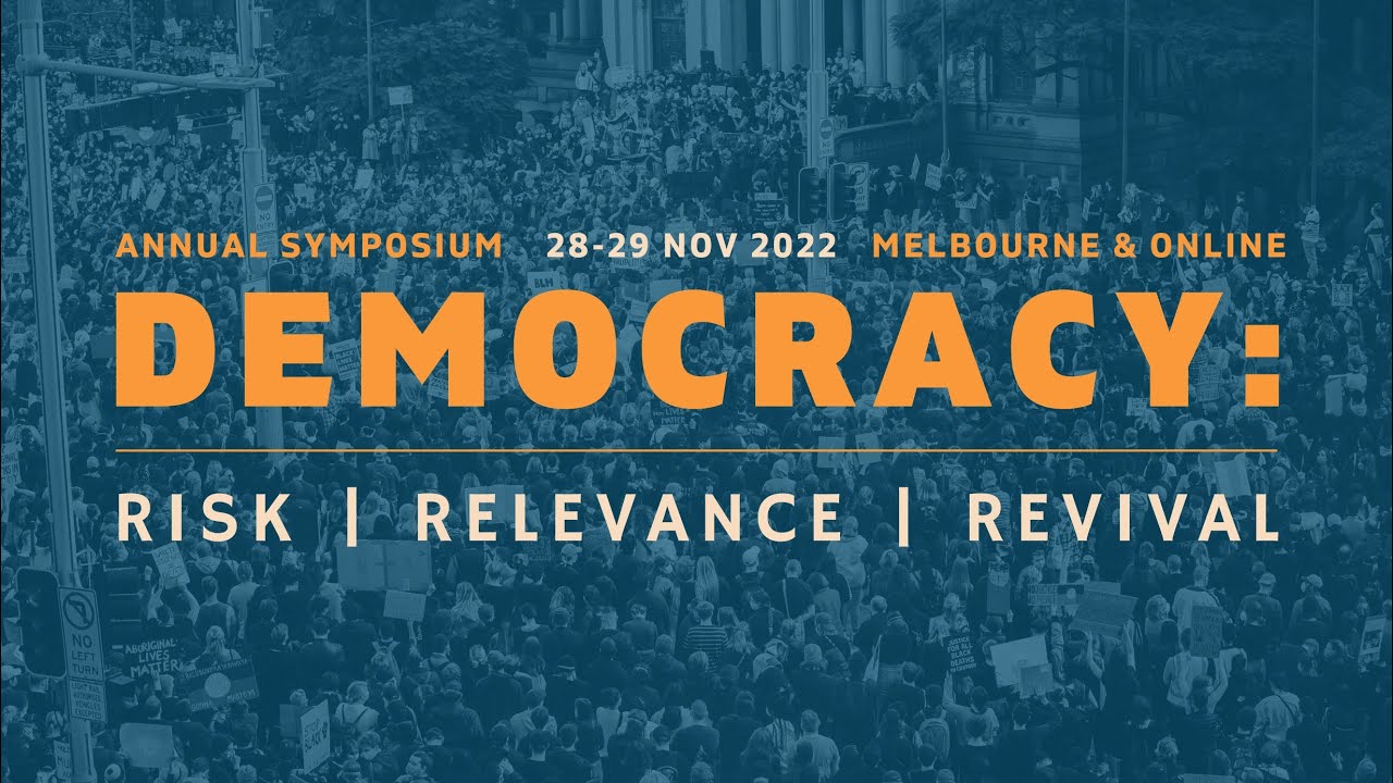 Democracy Symposium | Panel 1: In defence of democracy: Why we care ...