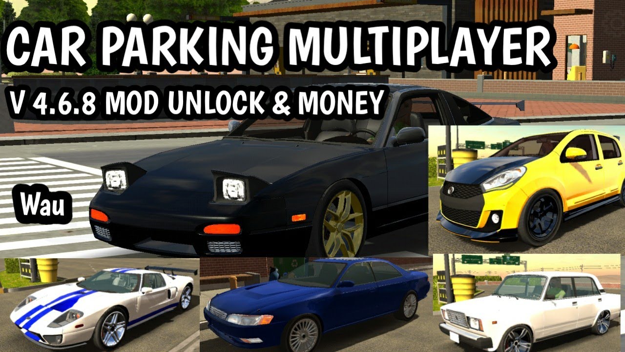 [ NEW UPDATE ] CAR PARKING MULTIPLAYER 4.6.8 MONEY & UNLOCK | UPDATE ...