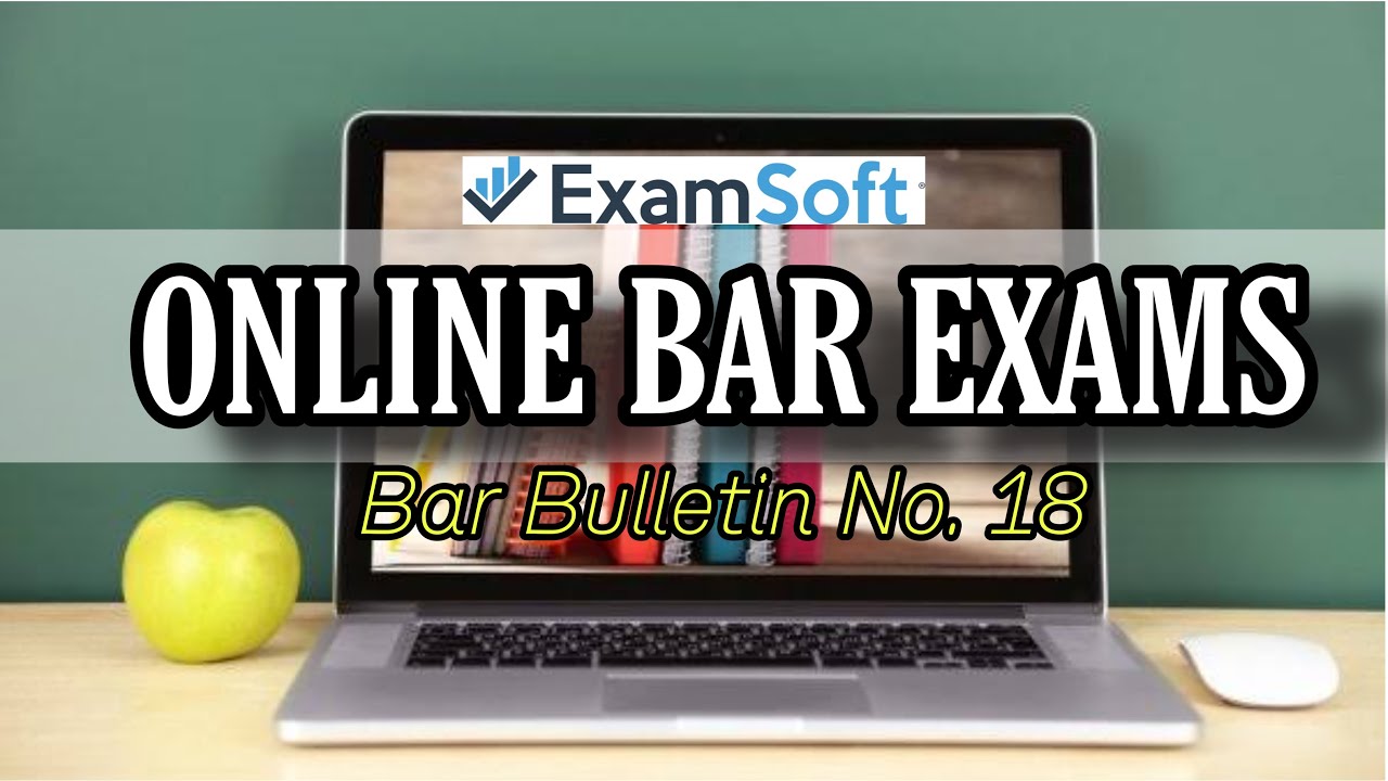 Bar Bulletin No. 18/ Modality of the November 2021 Bar Examinations / # ...