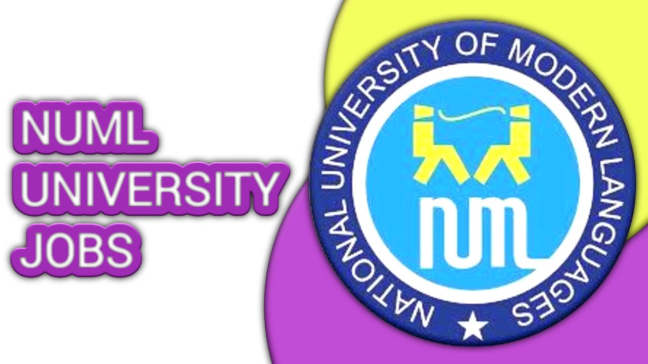 National University of modern languages jobs 2023 | NUML University ...