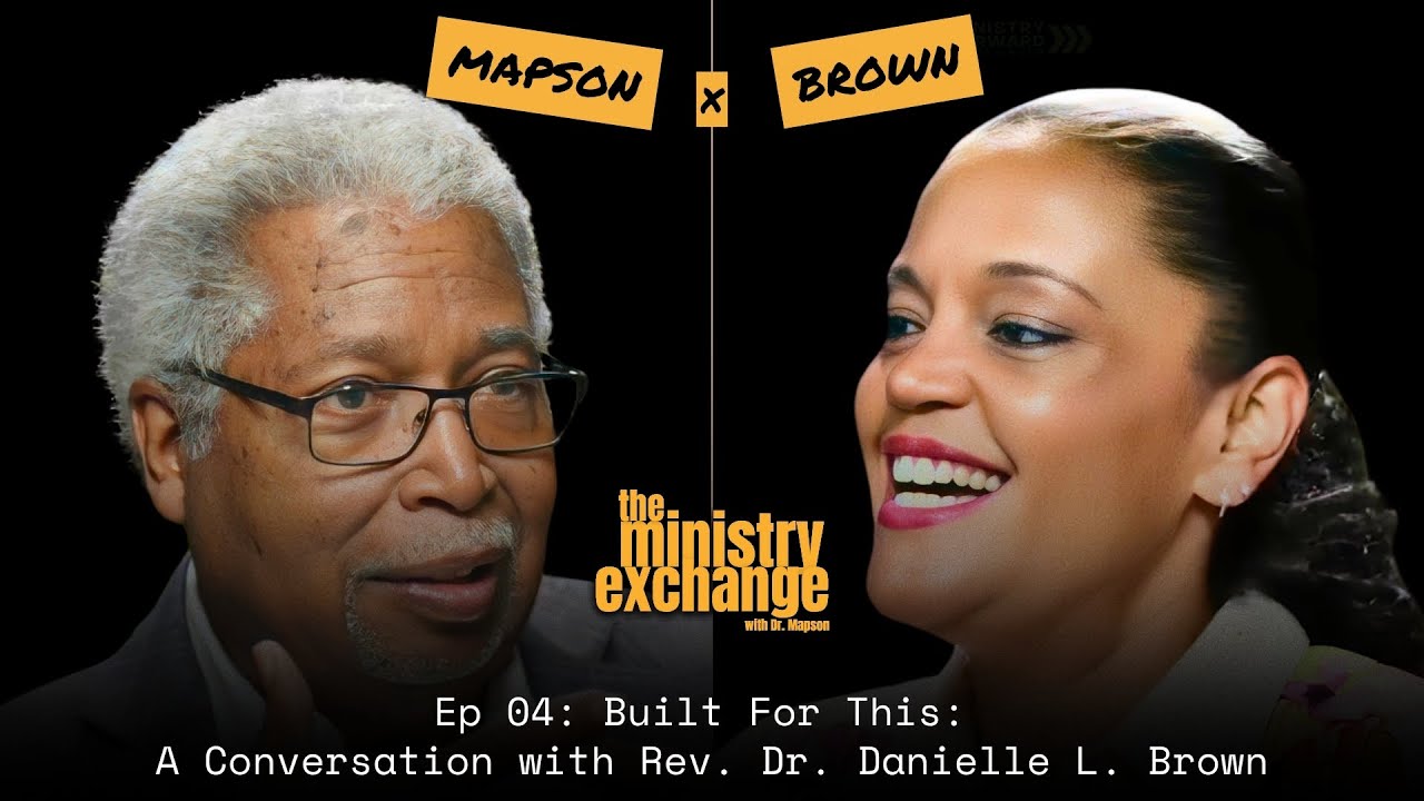 Ep 04 - Built for This: A Conversation with Rev. Dr. Danielle L. Brown ...
