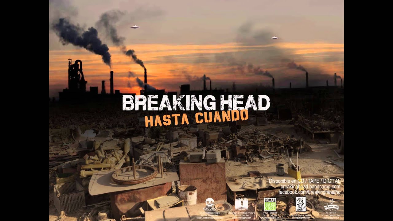 Breaking Head - Hasta Cuando (Full album) - YouTube