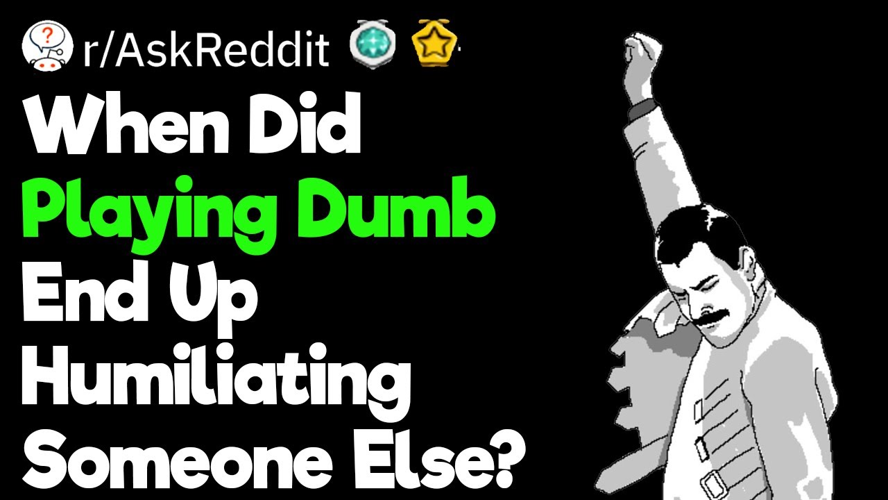 Reddit Guide to Playing Dumb - YouTube