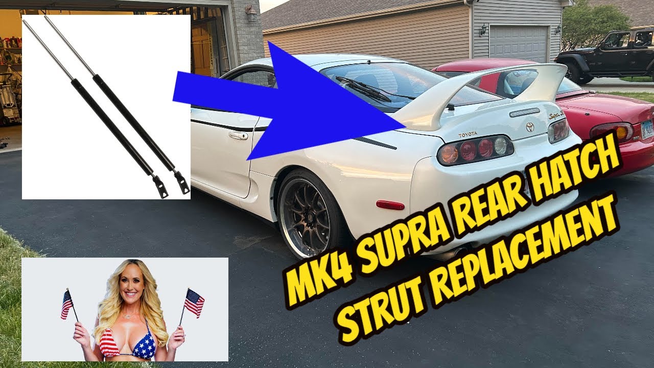 MK4 SUPRA REAR HATCH STRUT REPLACEMENT - YouTube