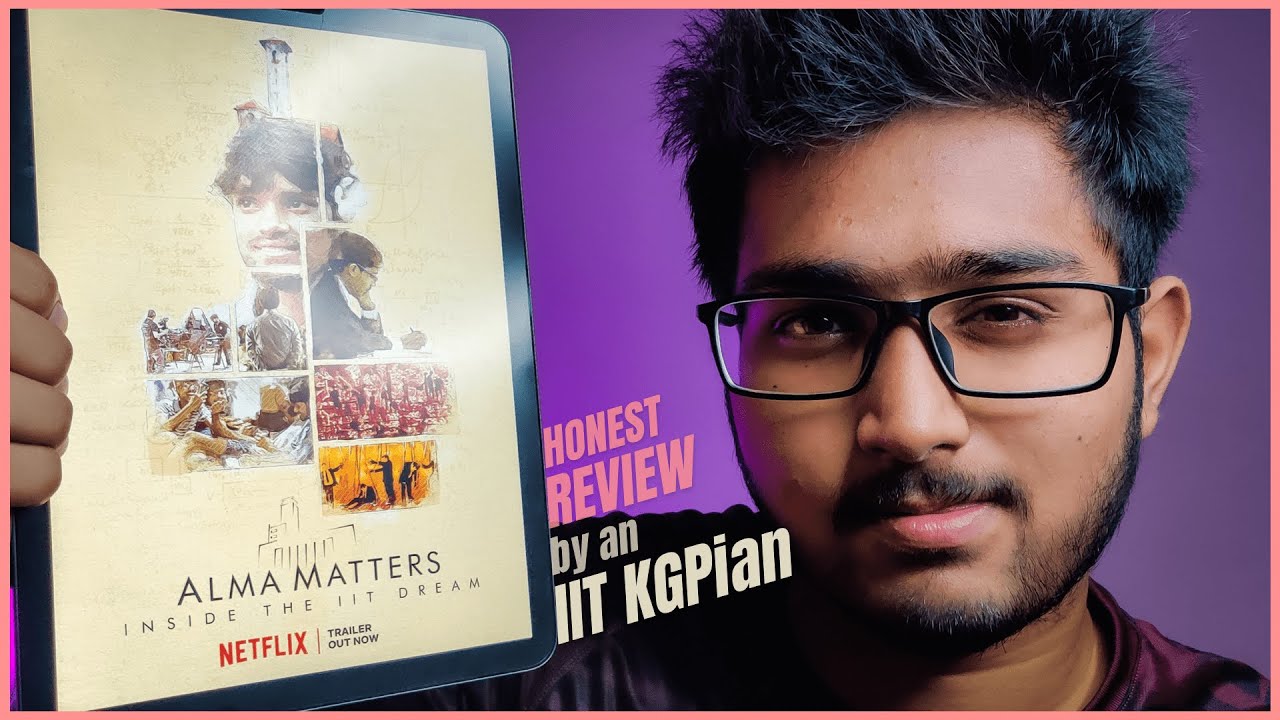 Alma Matters: Inside The IIT Dream - Review - YouTube