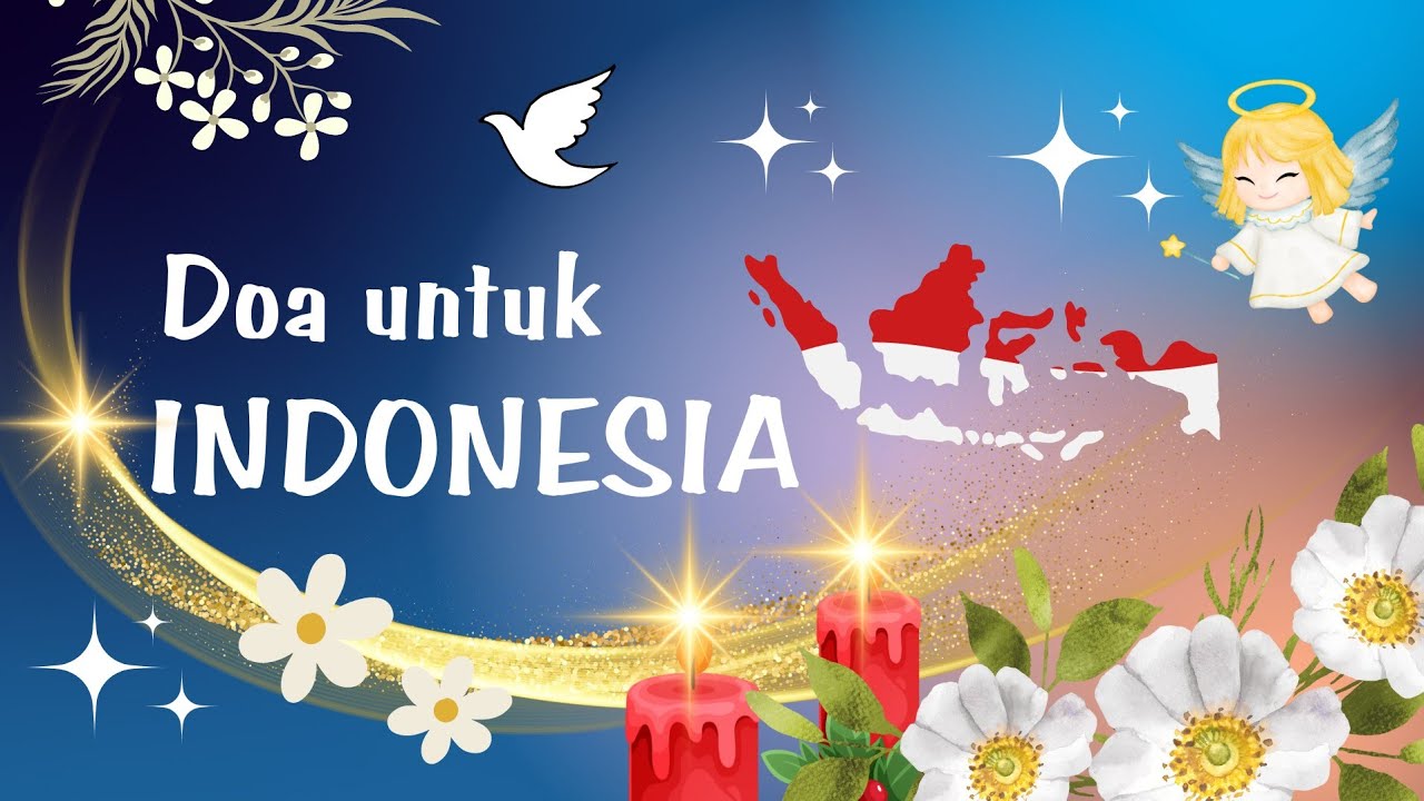 Doa untuk Indonesia - YouTube