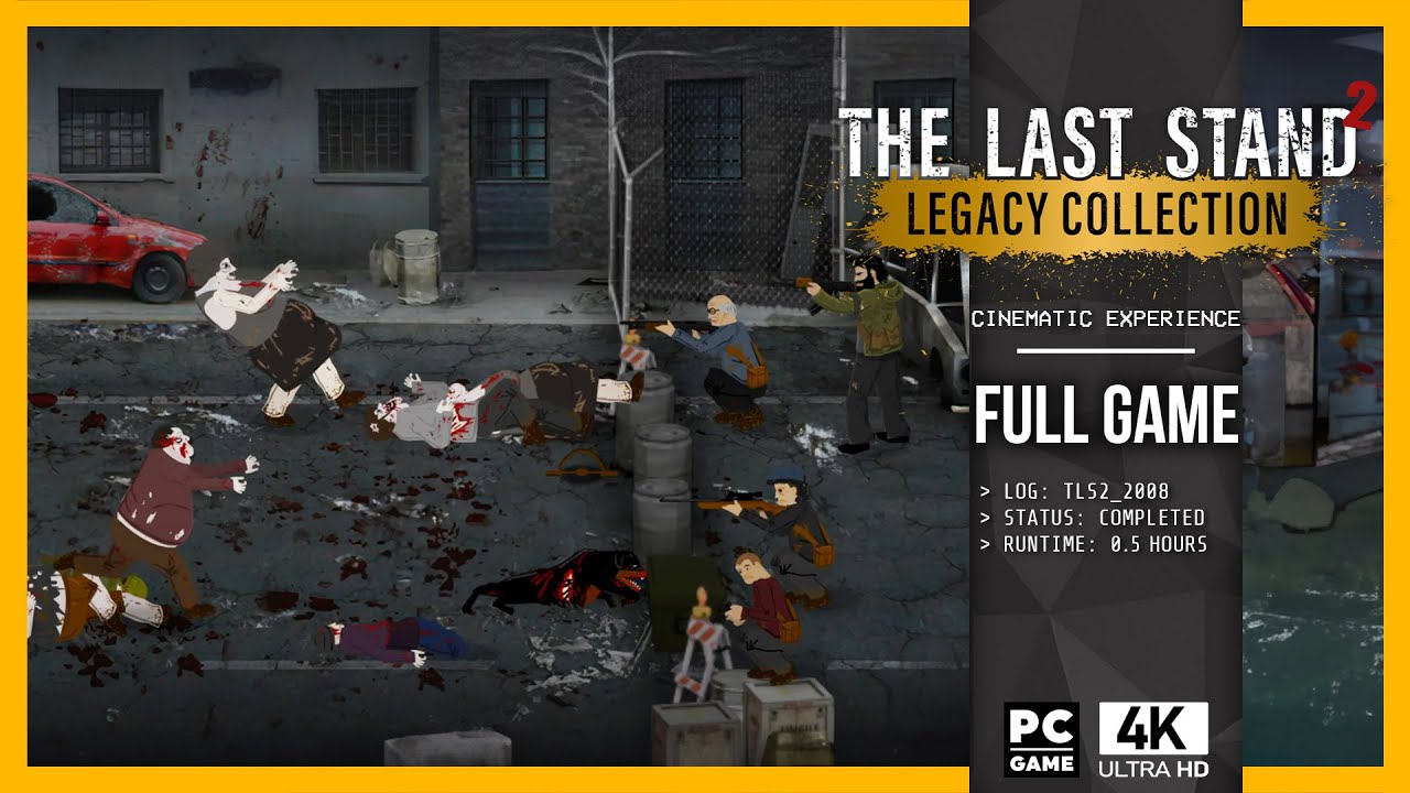 The Last Stand 2 (Classic Flash Game) | Full Game in 4K (No Commentary ...